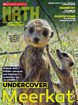 February 12, 2018 issue | Scholastic MATH magazine